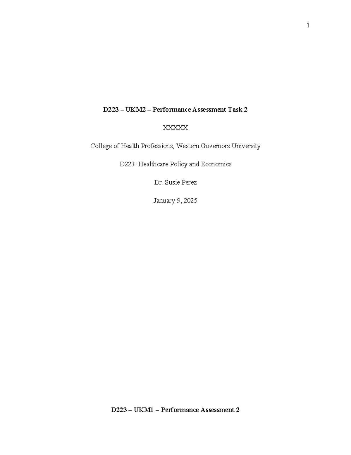 D223 UKM2 Performance Assessment Task 2: Federal Healthcare Law ...