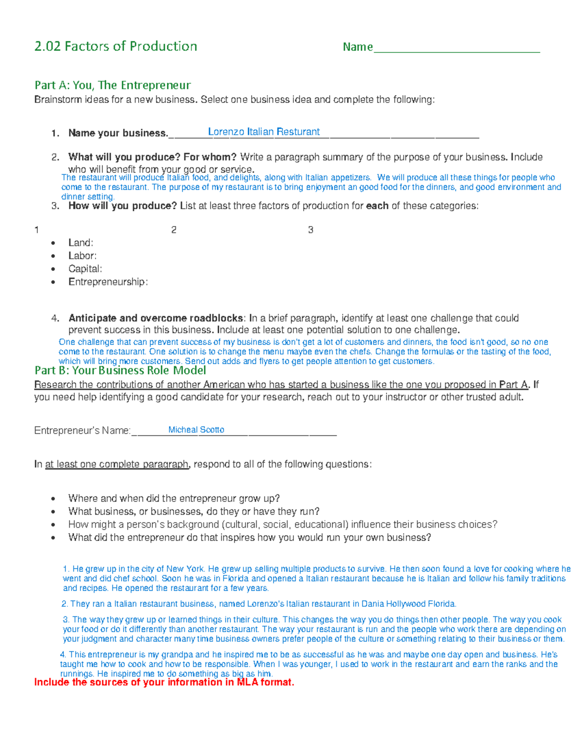 Econ2 - make sure to explain - 2 Factors of Production Name ...