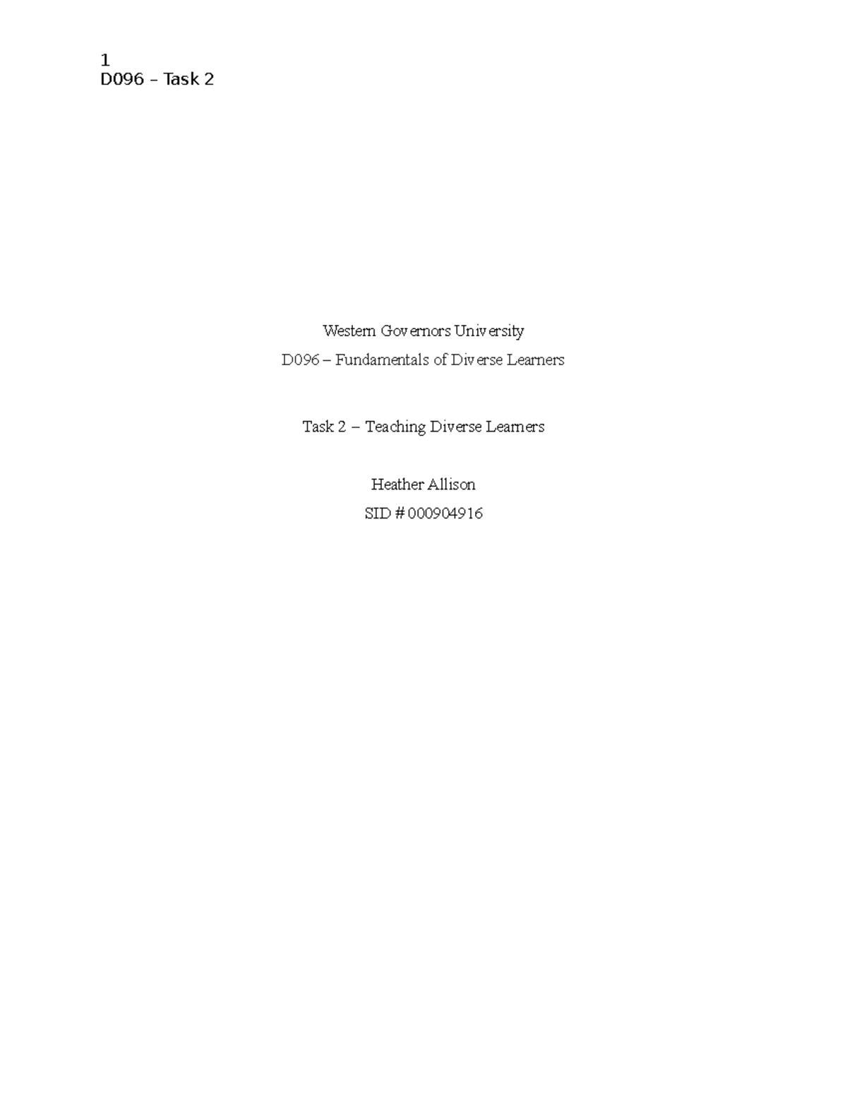 D096 - Task 2 - Passed - D096 - 1 D096 – Task 2 Western Governors ...