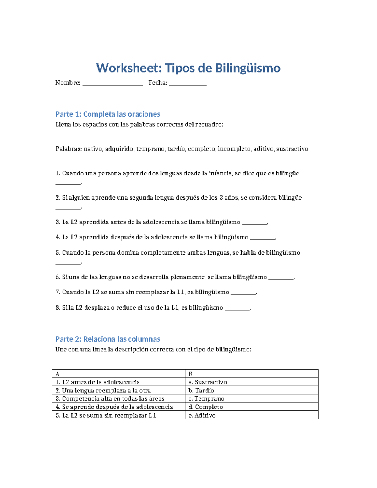Worksheet: Tipos de Bilingüismo y Ejercicios de Completar - Studocu