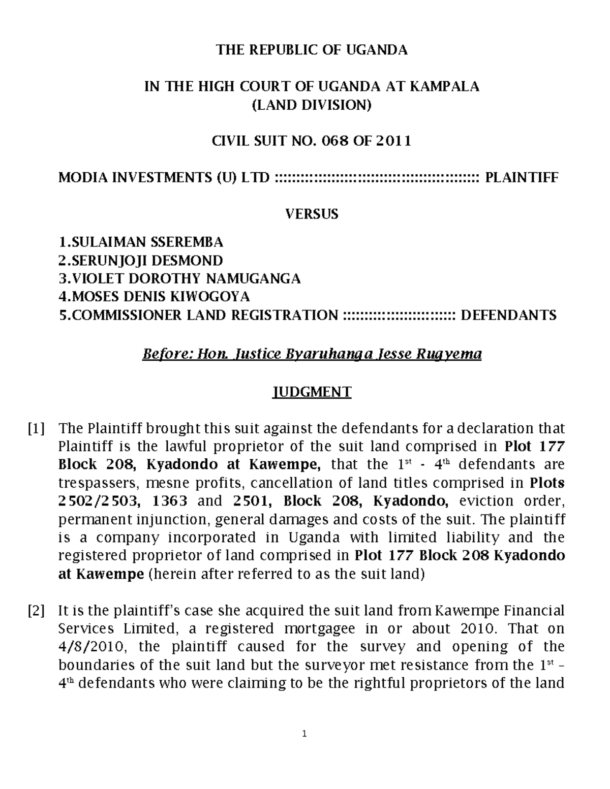 Modia Investments (U) Ltd v Sseremba & Others: Civil Suit 068/2011 ...