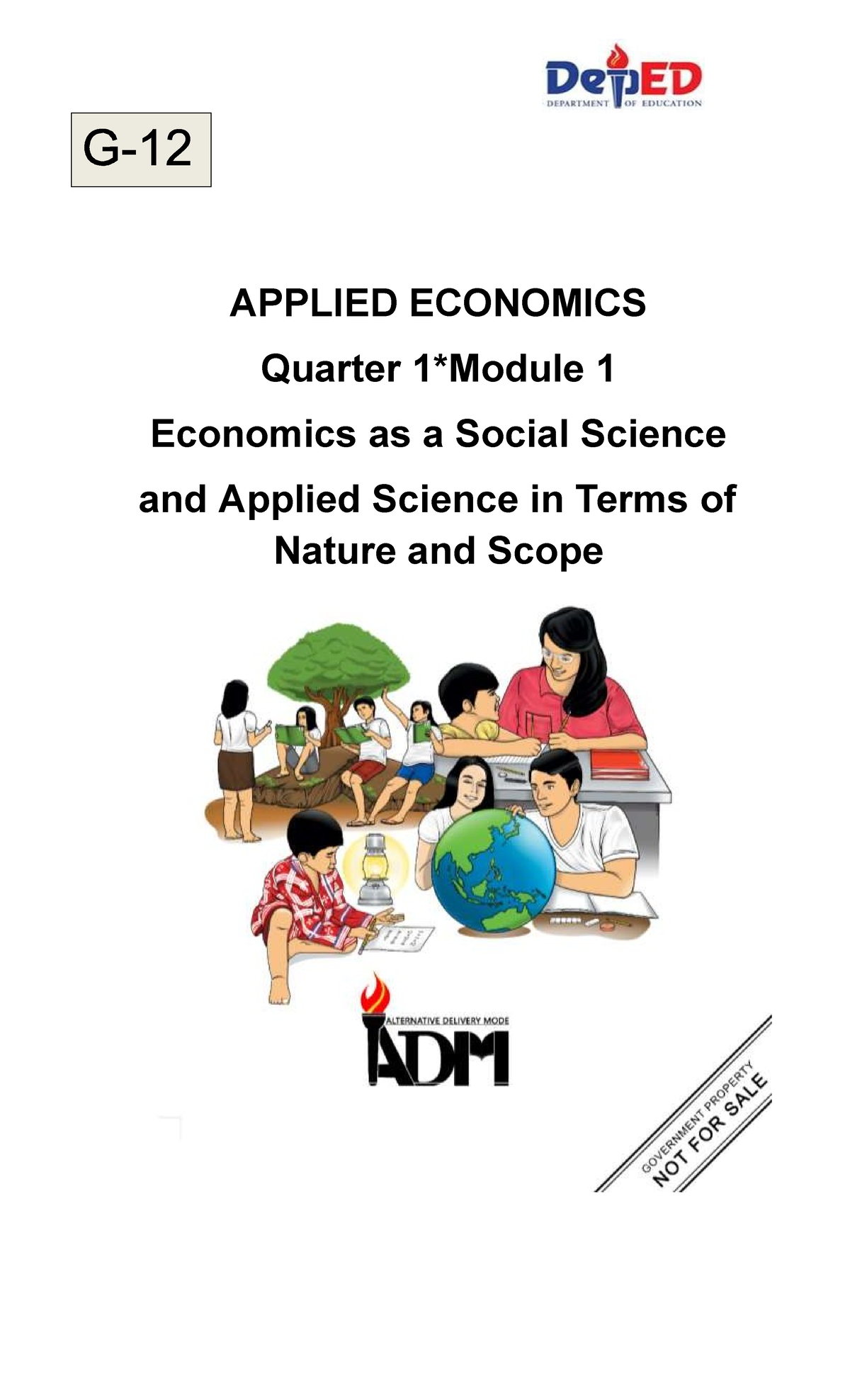 APPLIED ECONOMICS GRADE 12 Q1 MODULE 1: ECONOMICS AS A SOCIAL SCIENCE ...