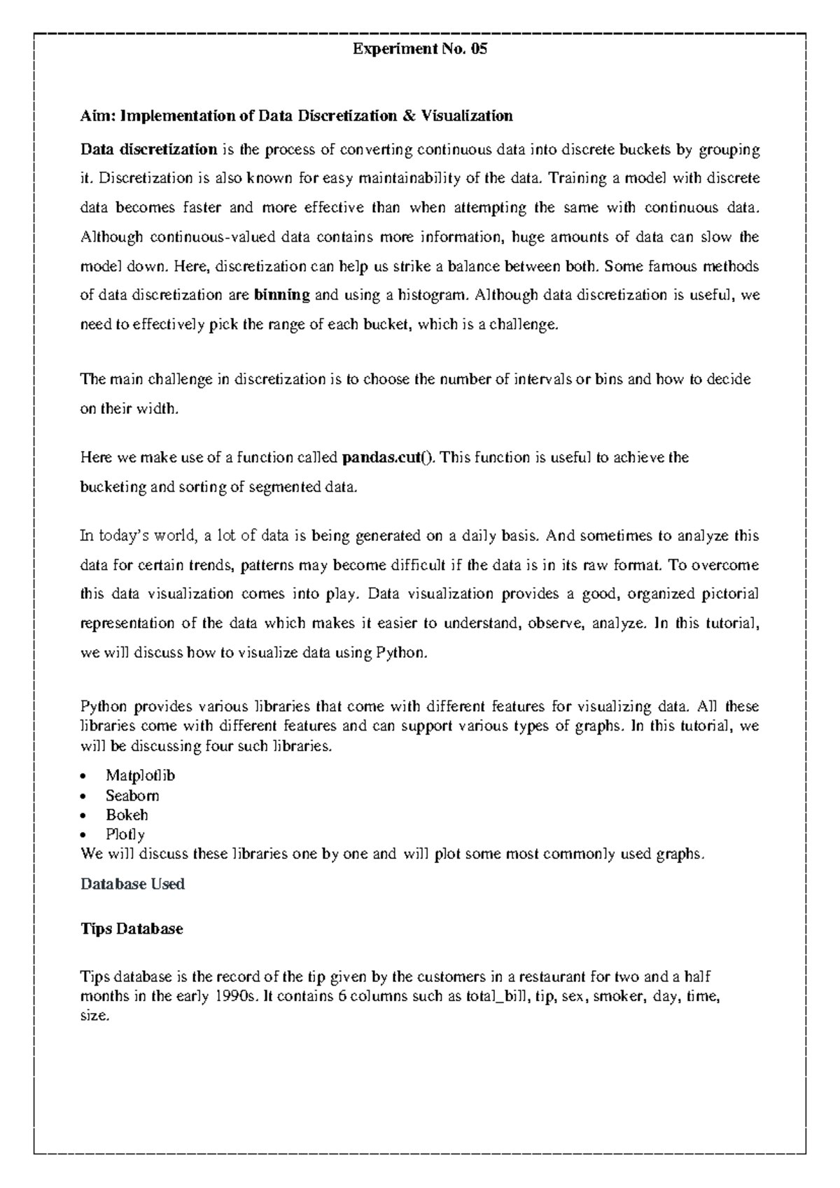 DWM Exp No. 05: Data Discretization & Visualization Techniques - Studocu