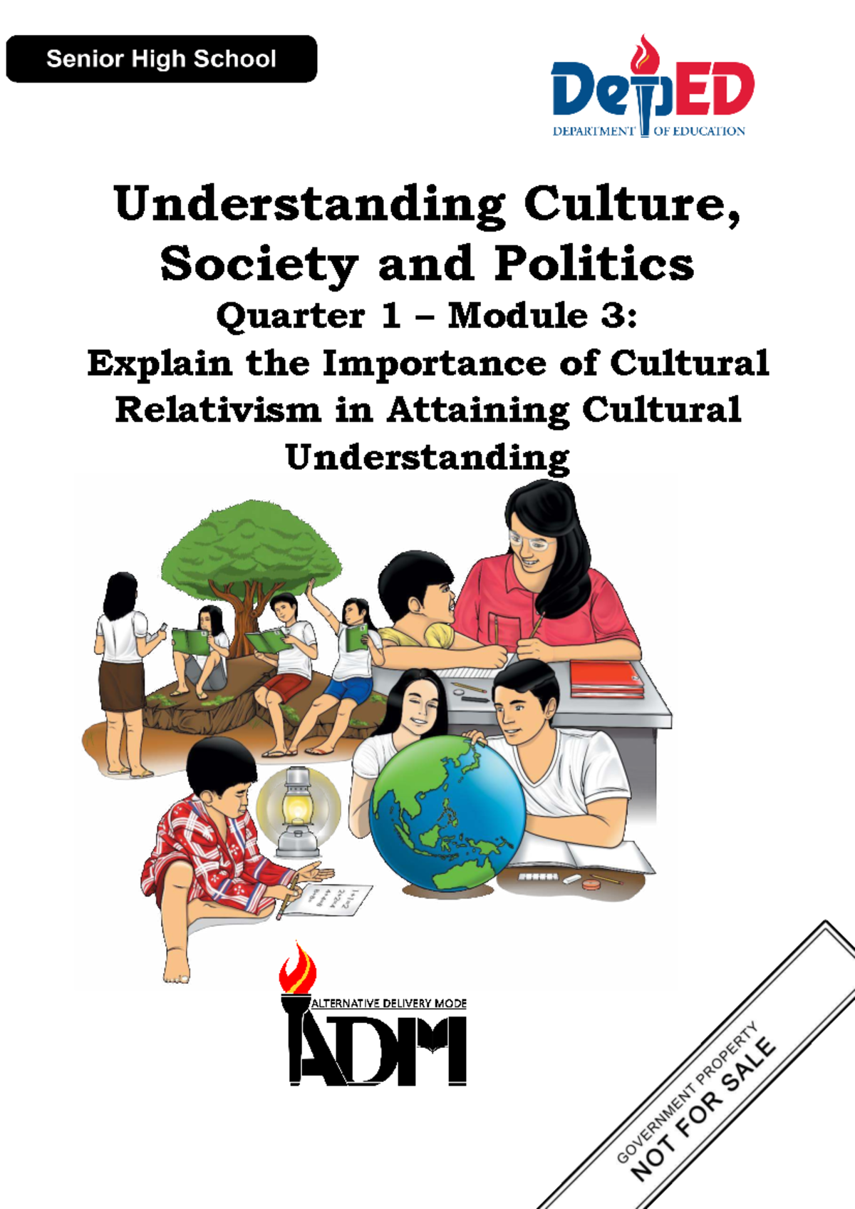Understanding Culture, Society and Politics ADM Q1 M3: Cultural ...