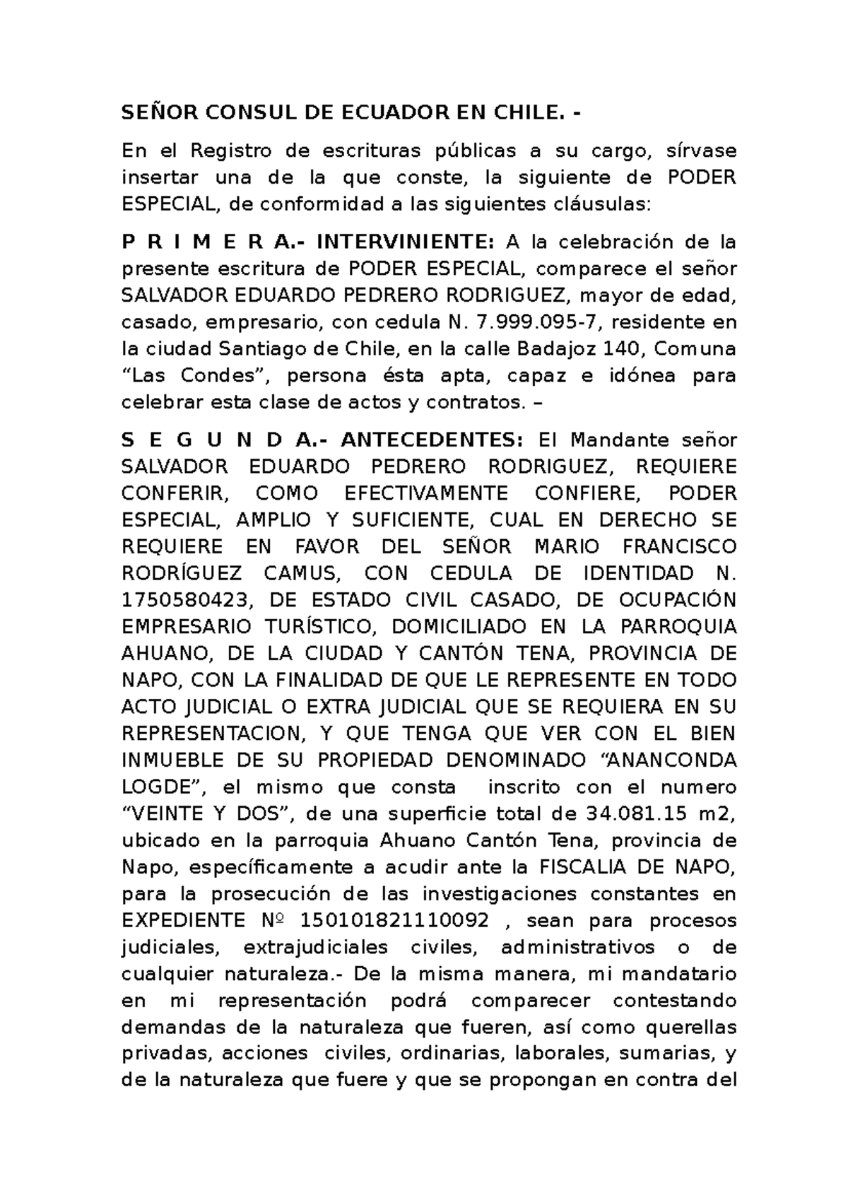 Modelo de Poder Notarial Especial Ecuador - SEÑOR CONSUL DE ECUADOR EN ...