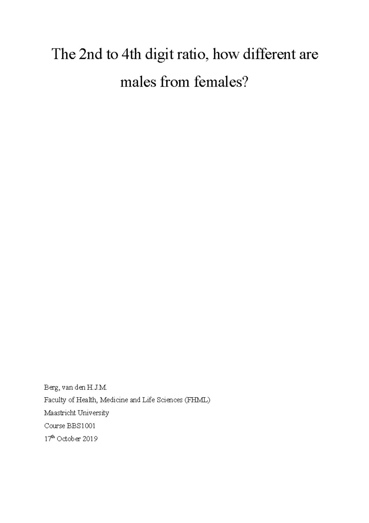 BBS Scientific Study: 2D:4D Digit Ratio Differences in Genders ...