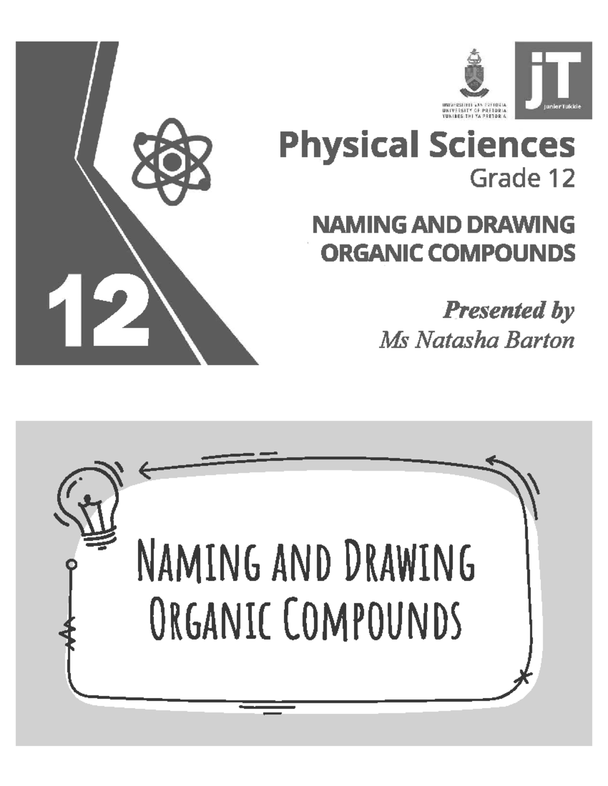 Physical Sciences Grade 12: Naming & Drawing Organic Compounds - Studocu