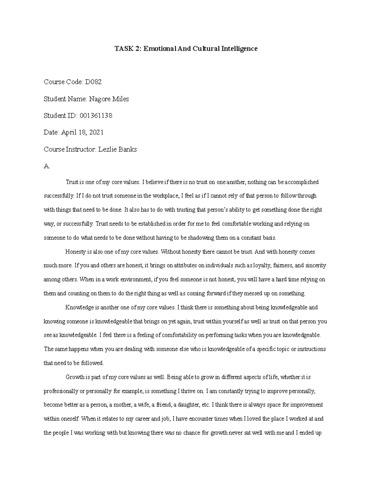 D082 Task 2 full submission - D082 Task 2 Template and Tips To access the official Task - Studocu