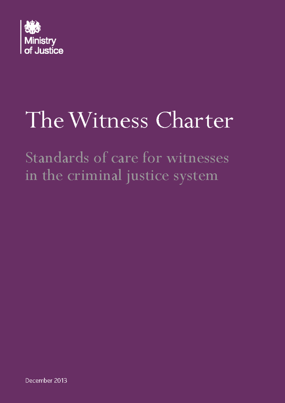 Witness Charter: Standards of Care for Witnesses in Criminal Justice ...