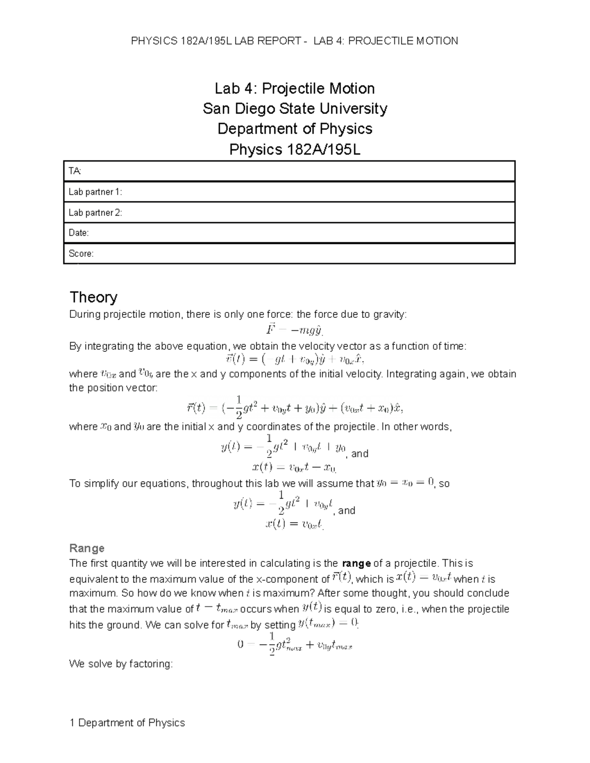 Lab 4 Projectile Motion - PHYSICS 182A/195L LAB REPORT - LAB 4: PROJECTILE MOTION Lab 4 ...