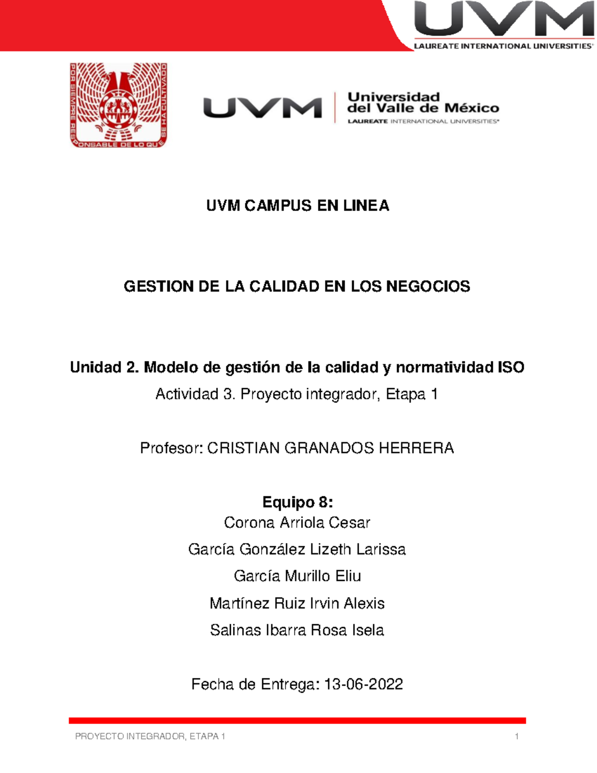 Proyecto Integrador UVM: Gestión de Calidad y Auditoría ISO - Studocu