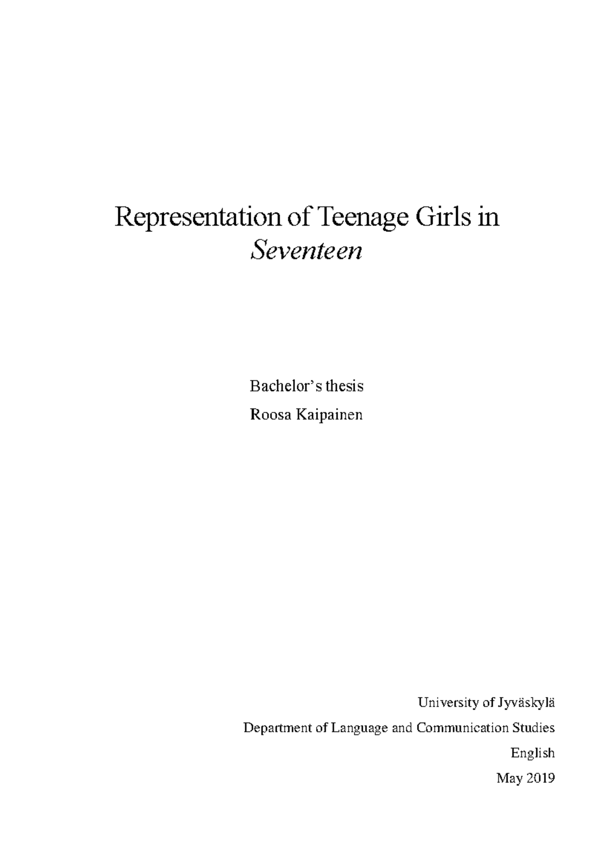 Representation of Teenage Girls in Seventeen: A Critical Discourse ...