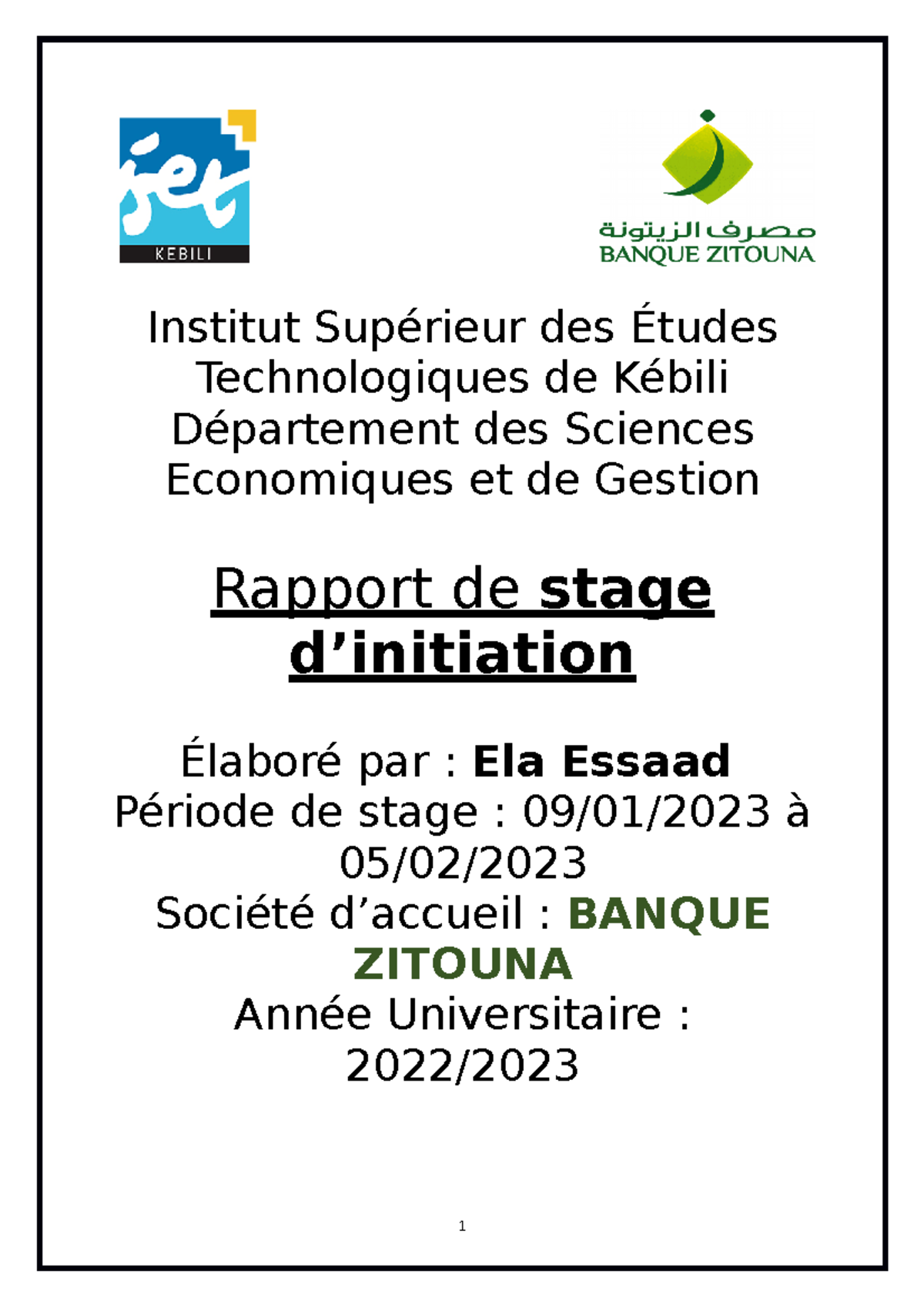 Rapport de stage d'initiation à la Banque Zitouna - 2022/2023 - Studocu