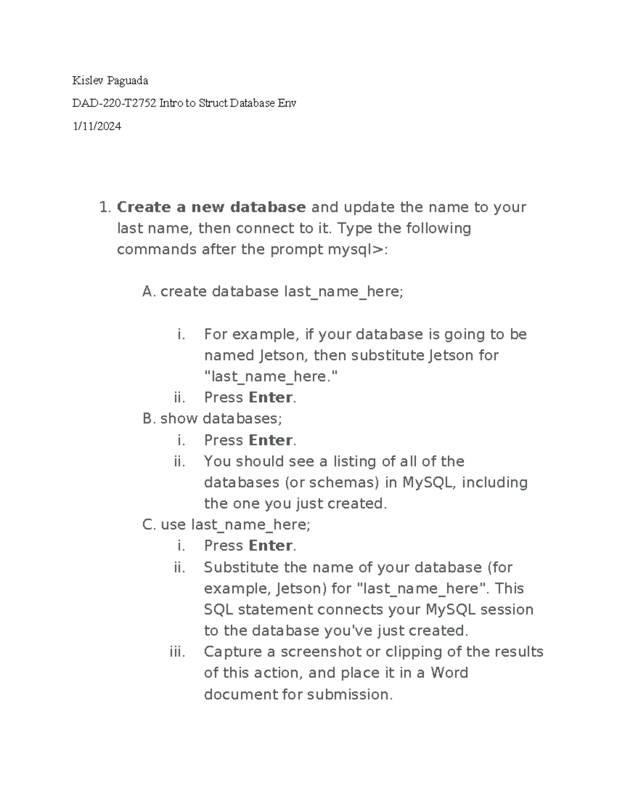 DAD 220 Module 1 Lab: Creating and Managing a Database - Studocu
