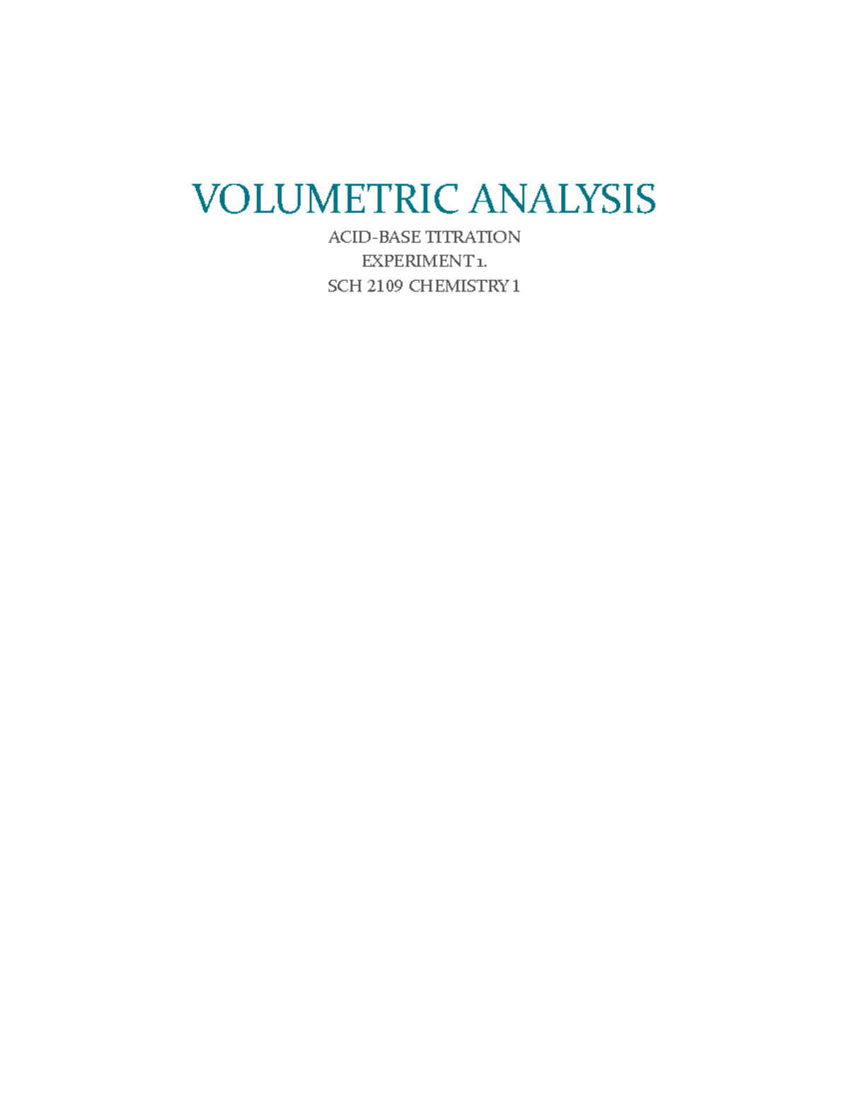 Volumetric Analysis - lab - VOLUMETRIC ANALYSIS ACID-BASE TITRATION ...
