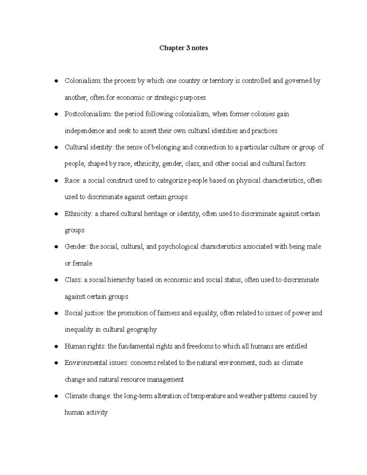 Chapter 3 notes - Chapter 3 notes Colonialism: the process by which one ...