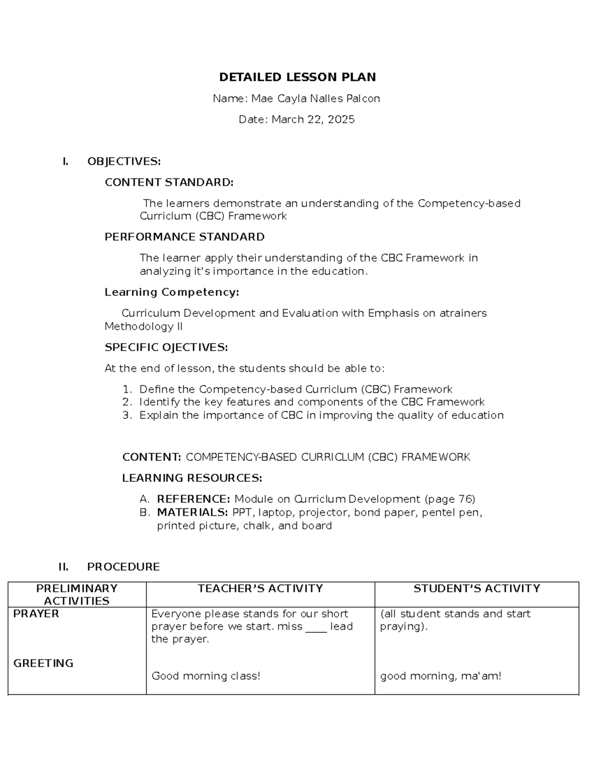 CBC Framework (DLP) - None - DETAILED LESSON PLAN Name: Mae Cayla ...
