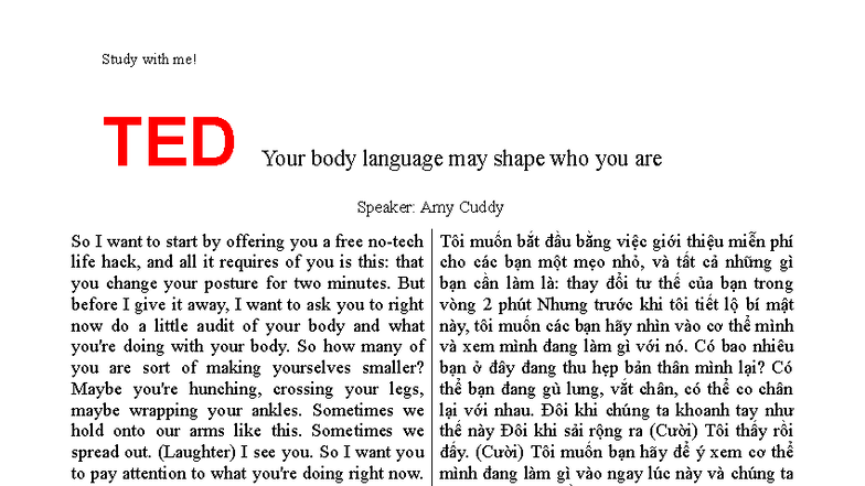 TED Talk: Your Body Language May Shape Who You Are - Amy Cuddy - Studocu