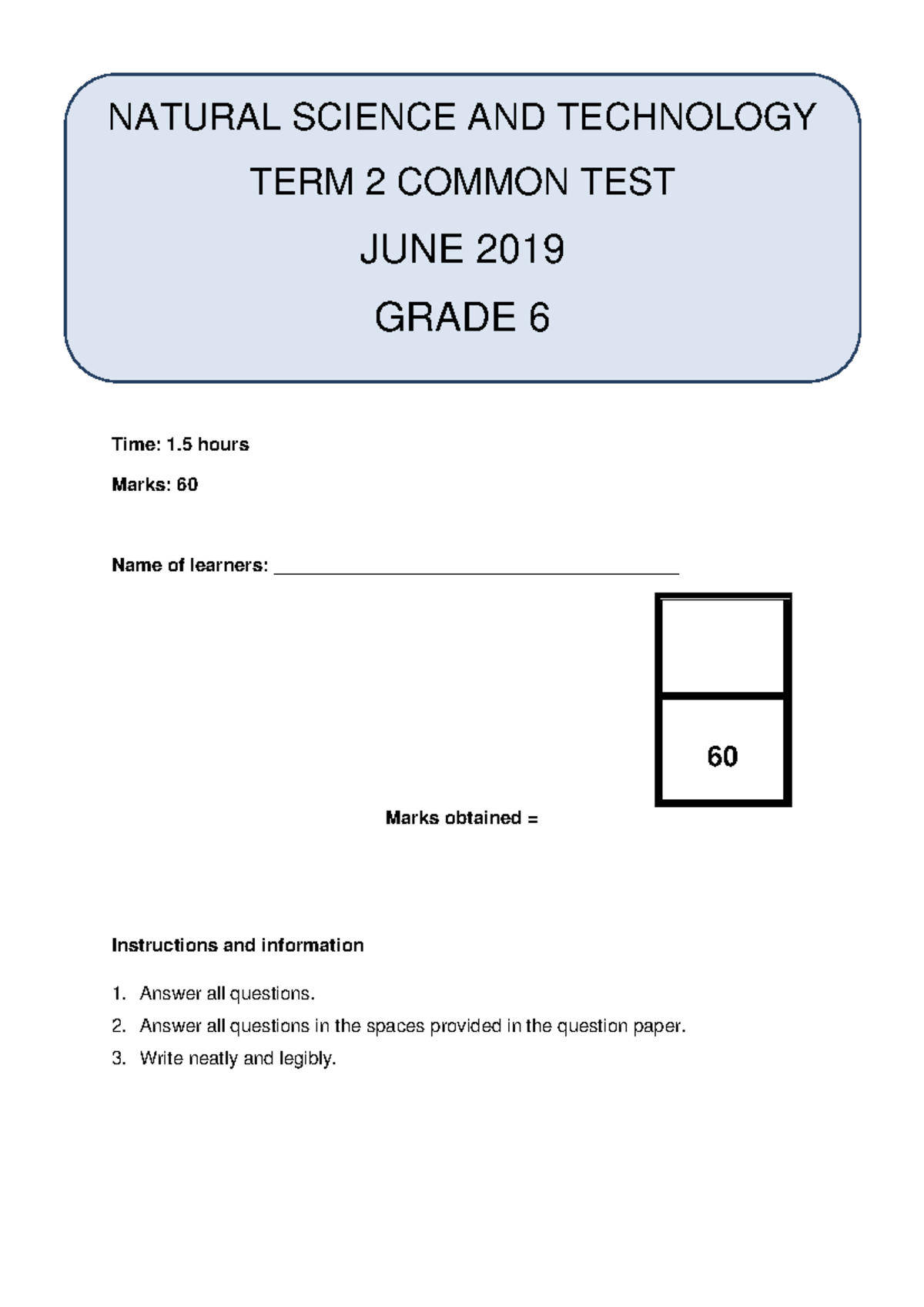Grade 6 Natural Science & Technology Term 2 Common Test June 2019 - Studocu