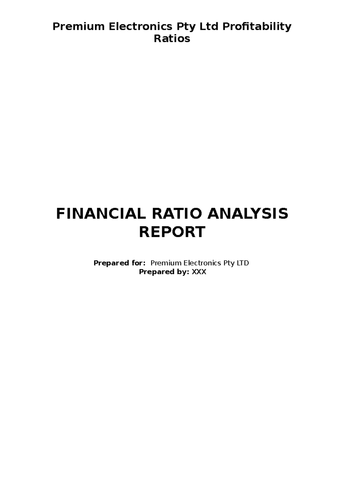Financial Ratio Analysis Report - Premium Electronics Pty Ltd (2010 ...