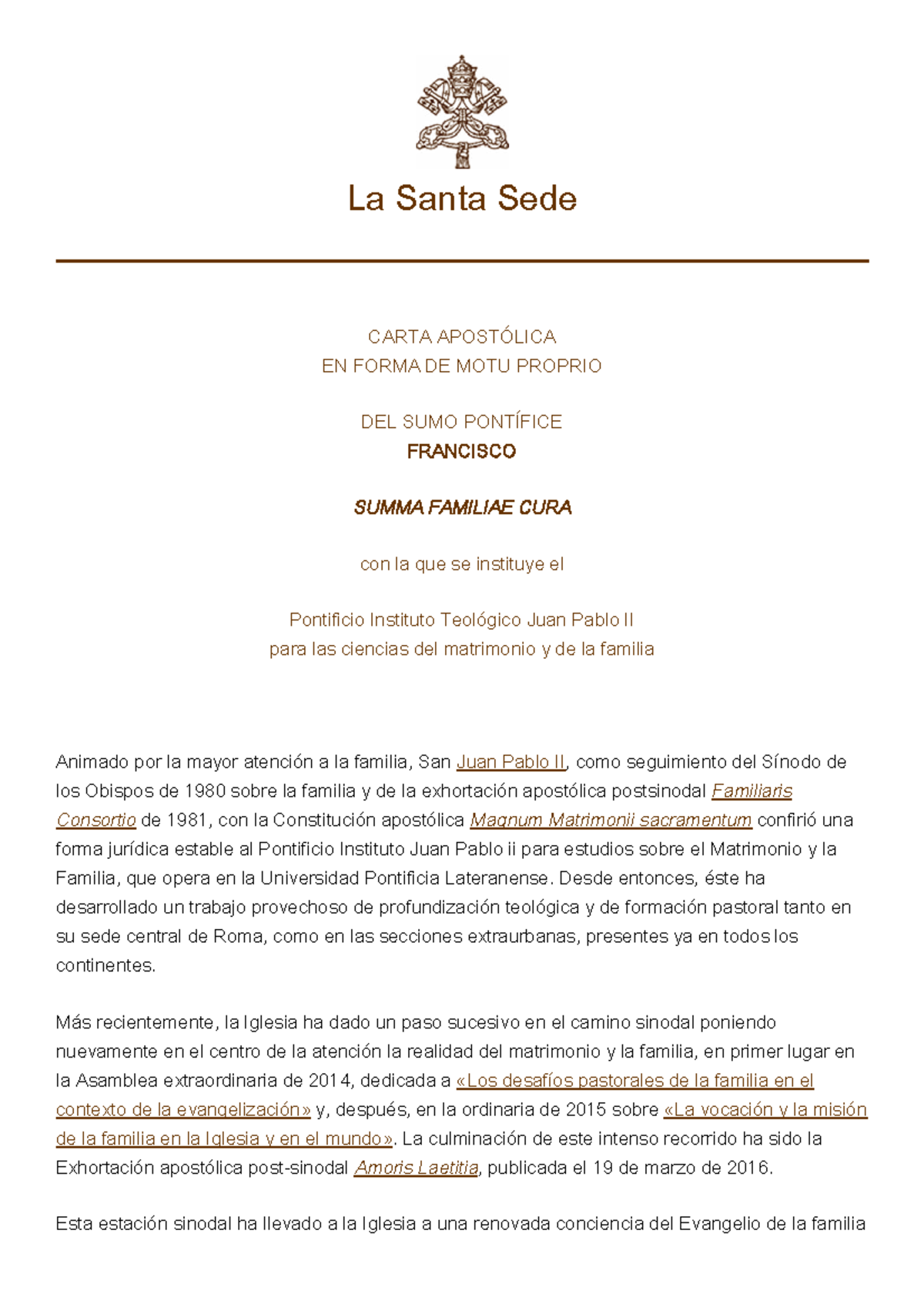 CARTA APOSTÓLICA MOTU PROPRIO SUMMA FAMILIAE CURA 2017 - Studocu
