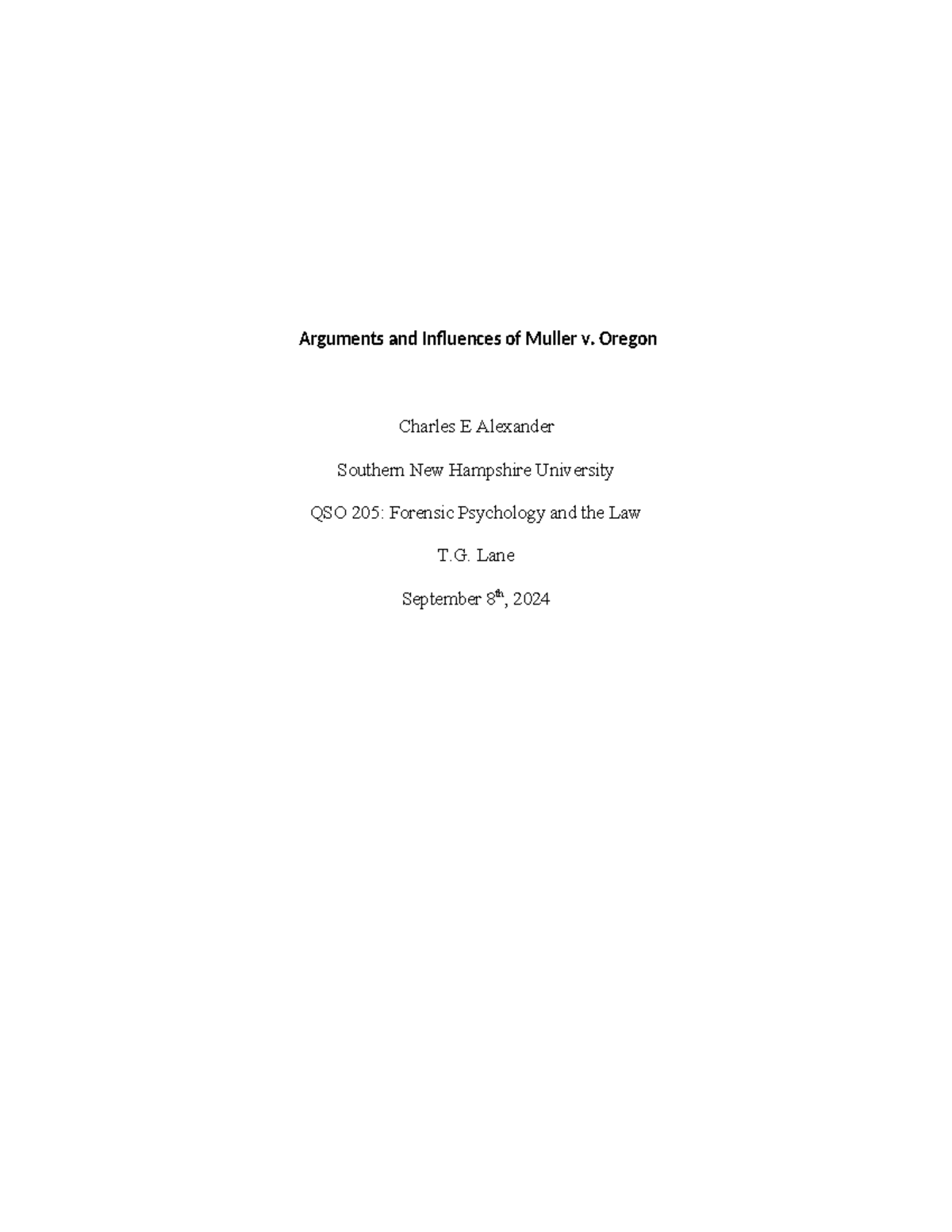 Muller v. Oregon: Analyzing Arguments & Influences in QSO 205 - Studocu
