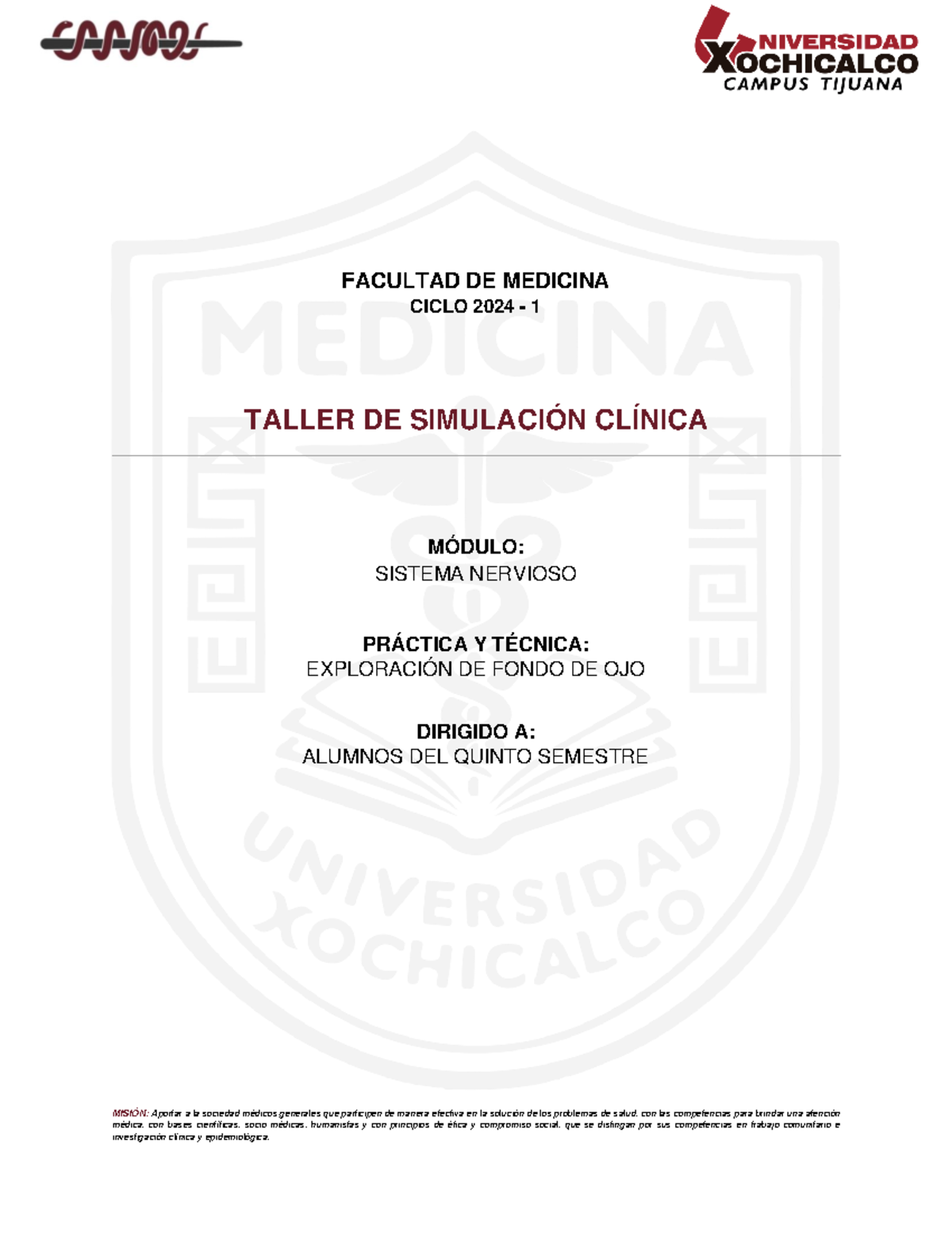 FACULTAD DE MEDICINA 2024-1 TALLER: EXPLORACIÓN DE FONDO DE OJO - Studocu