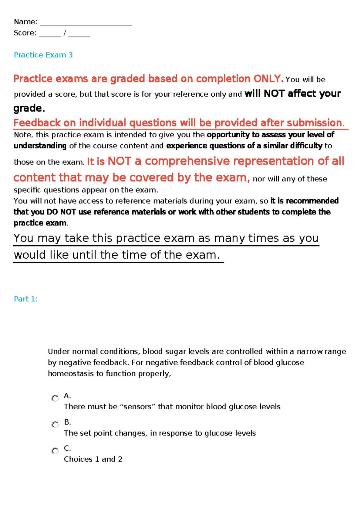 Exam 3 Practice - You will be provided a score, but that score is for ...