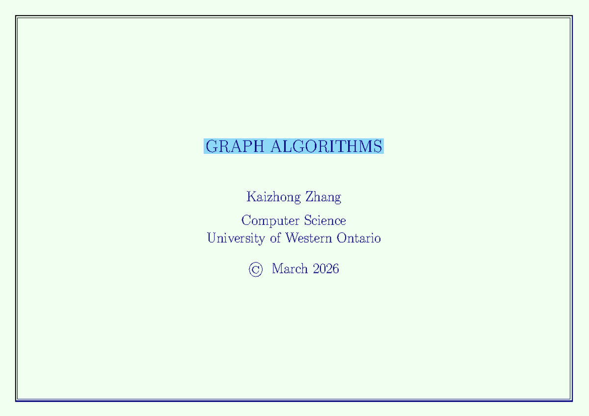 CS 2026: Graph Algorithms Lecture Notes by Kaizhong Zhang - Studocu