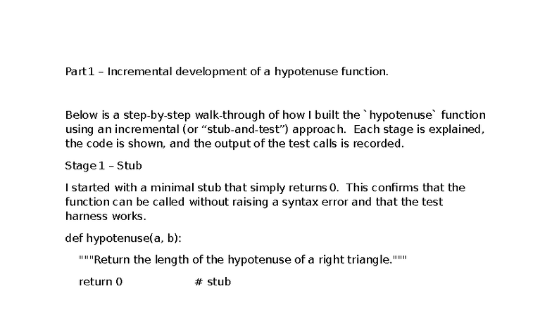 Unit 4 Assignment: Incremental Development of Hypotenuse Function - Studocu