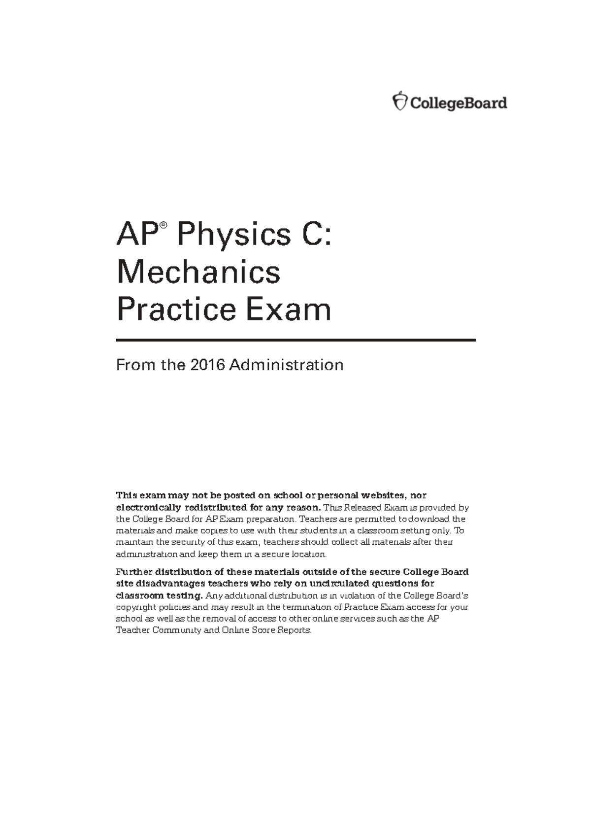 13. AP Physics C~ Mechanics AP Exam 2016 - AP ® Physics C: Mechanics ...