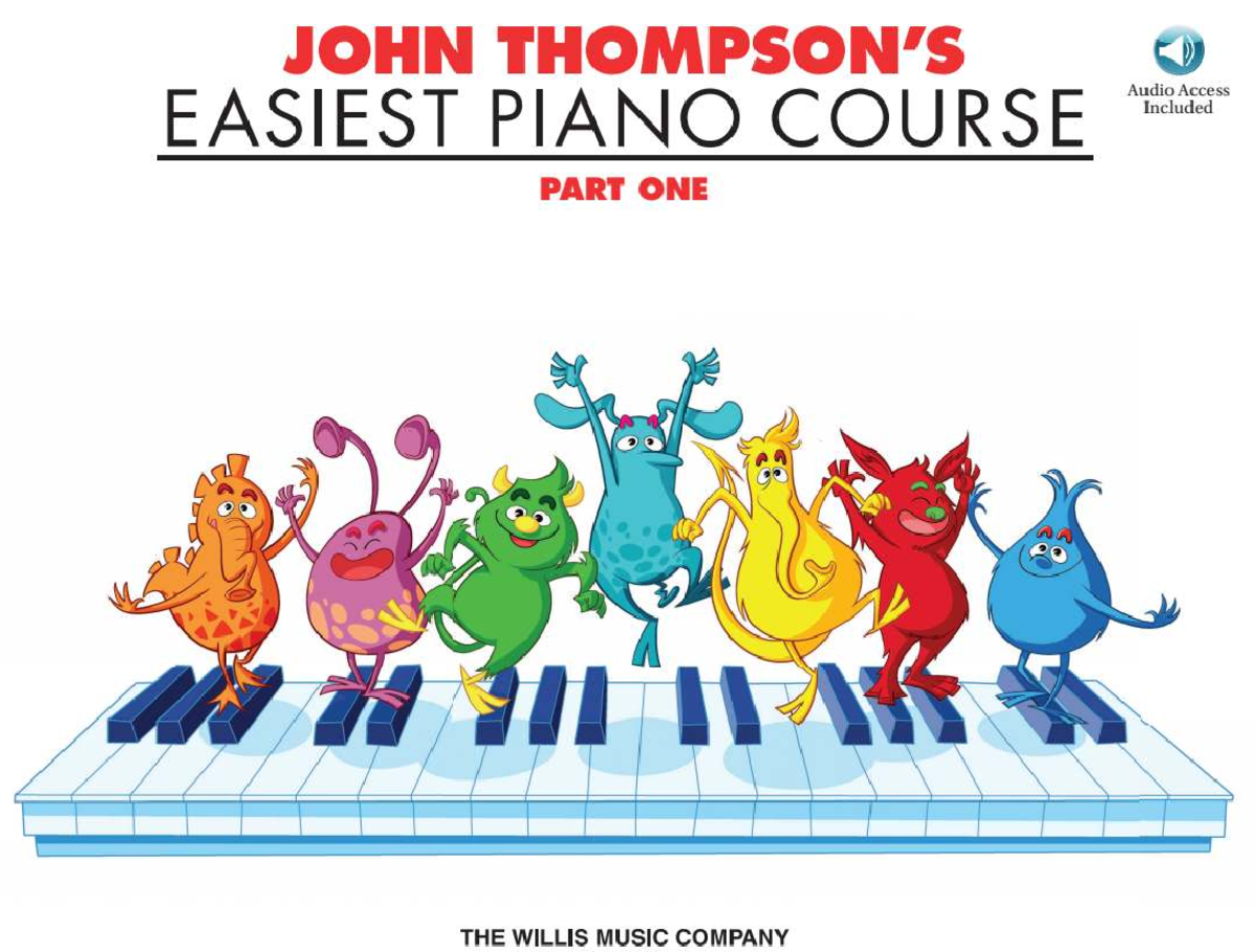 Thompson Eng 1 - Easiest Piano Course Part One Overview - Studocu