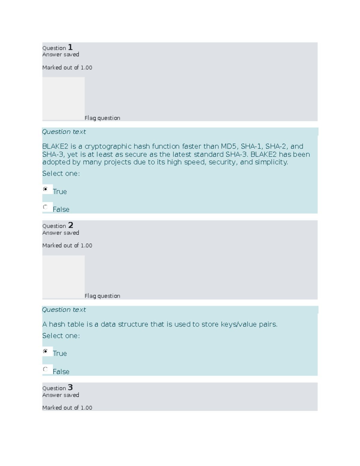 Prefinal dsa quiz1 1-16 - Question Answer saved 1 Marked out of 1. Flag question Question text ...
