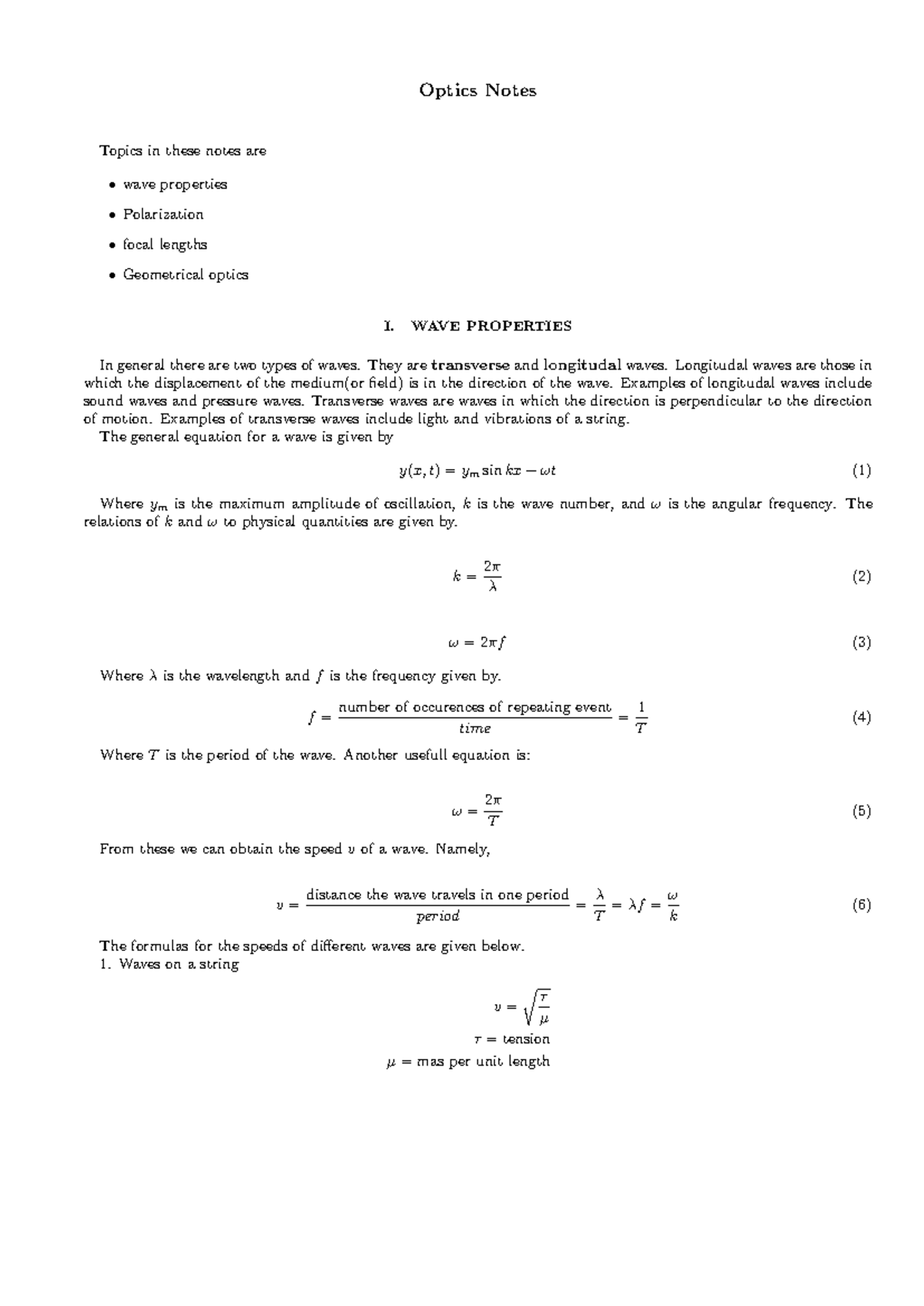 Optics Notes 1 - Optics Notes Topics in these notes are wave properties ...