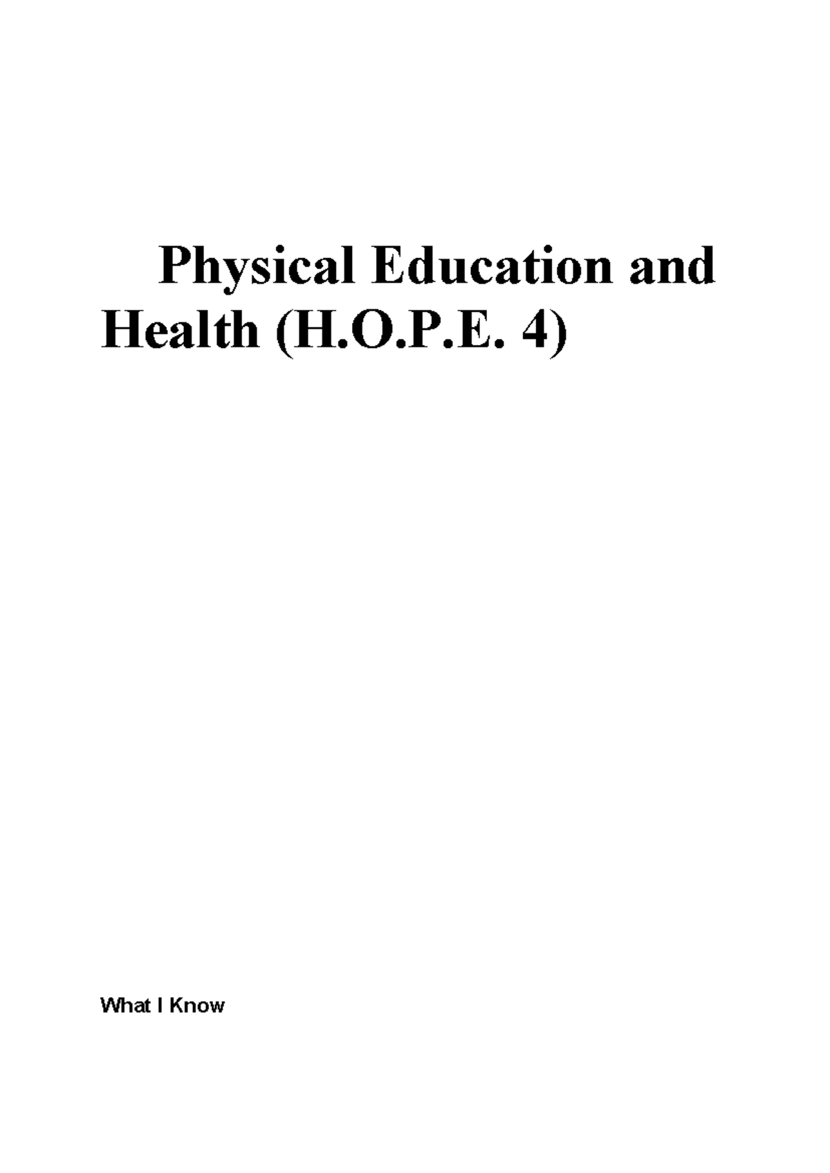 HOPE-IV-Module-and-reviewer-for-students - Physical Education and ...