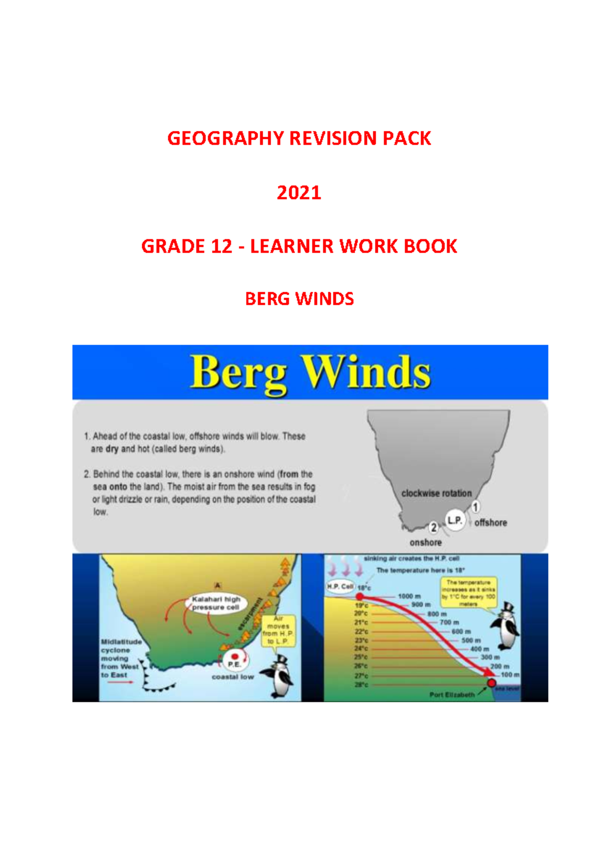 Revision PACK Berg Winds - GEOGRAPHY REVISION PACK 2021 GRADE 12 ...