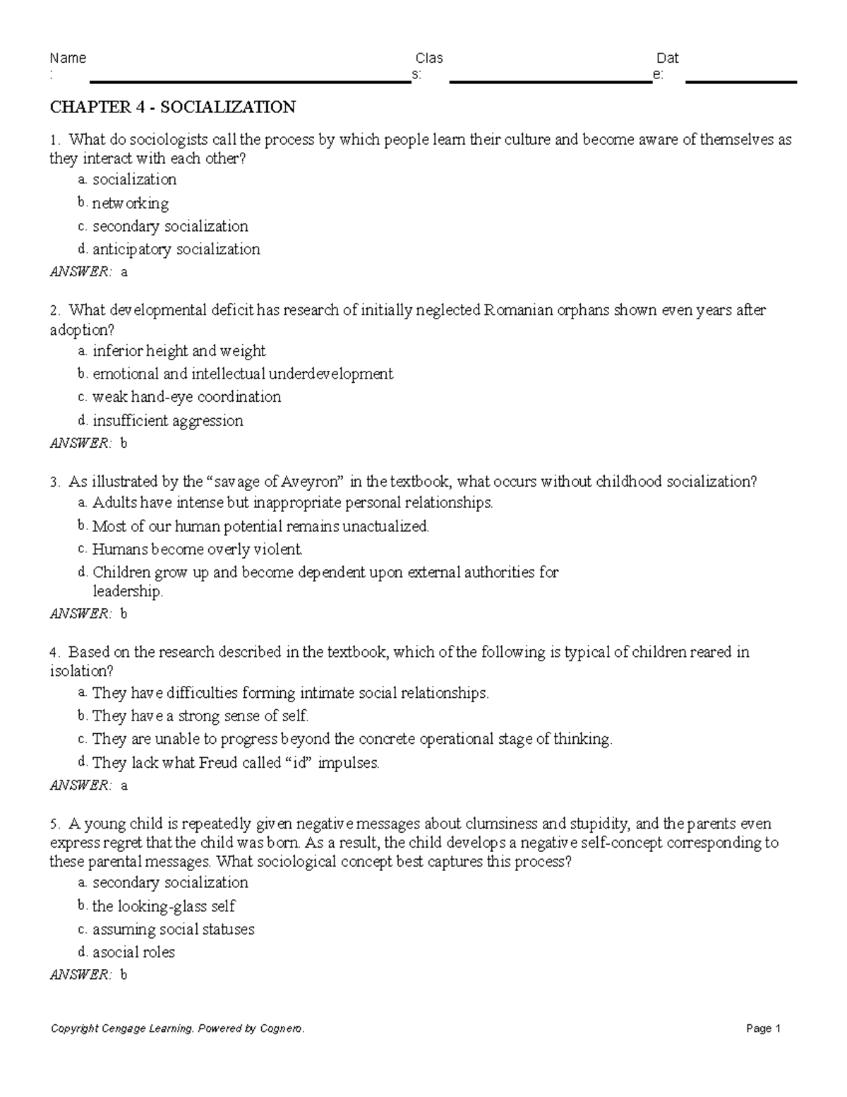 Chapter 4 Socialization - CHAPTER 4 - SOCIALIZATION 1. What do ...