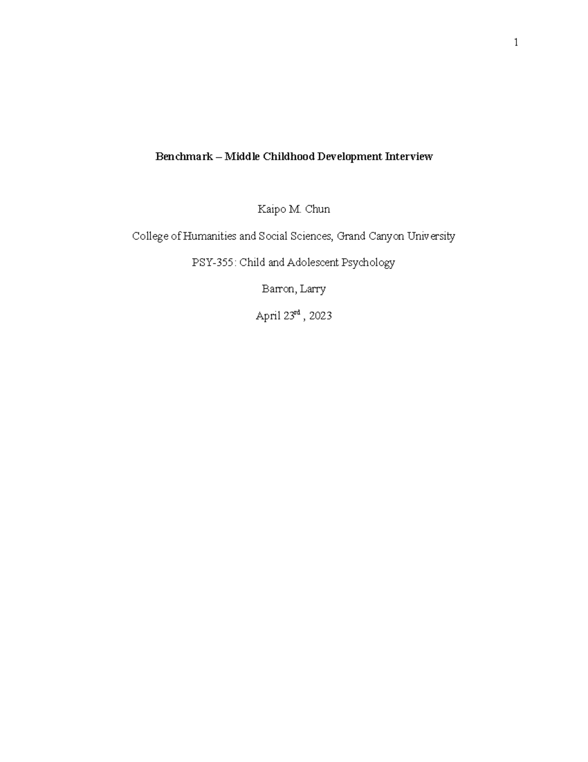 Benchmark - Middle Childhood Development Interview - Chun College of ...