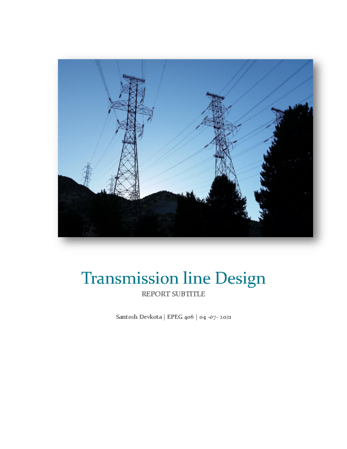 Transmission Line Design Report - EPEG 406 - Studocu