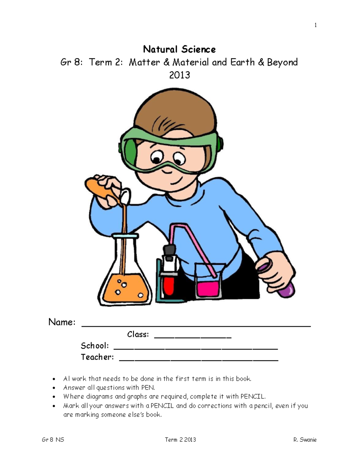 Gr 8 NS Term 2: Matter, Materials, and Earth Workbook 2013 - Studocu