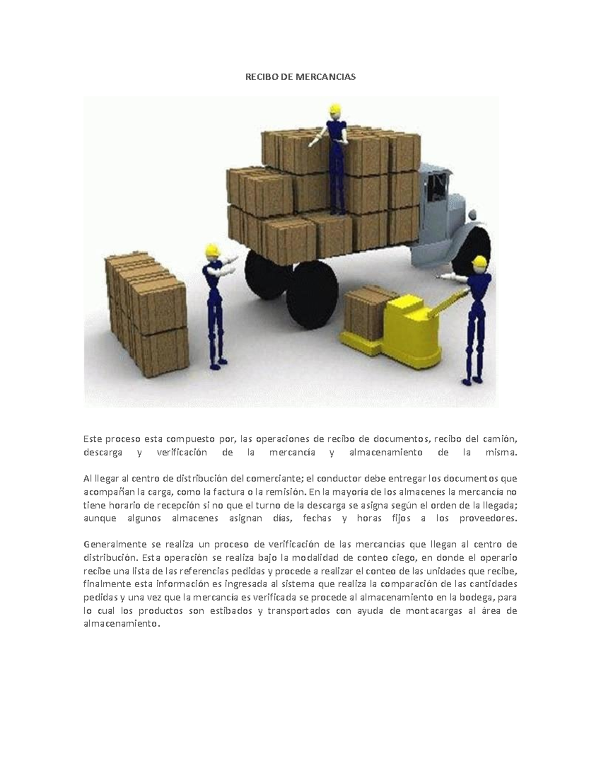 Material DE Recibo DE Mercancias - RECIBO DE MERCANCIAS Este proceso ...