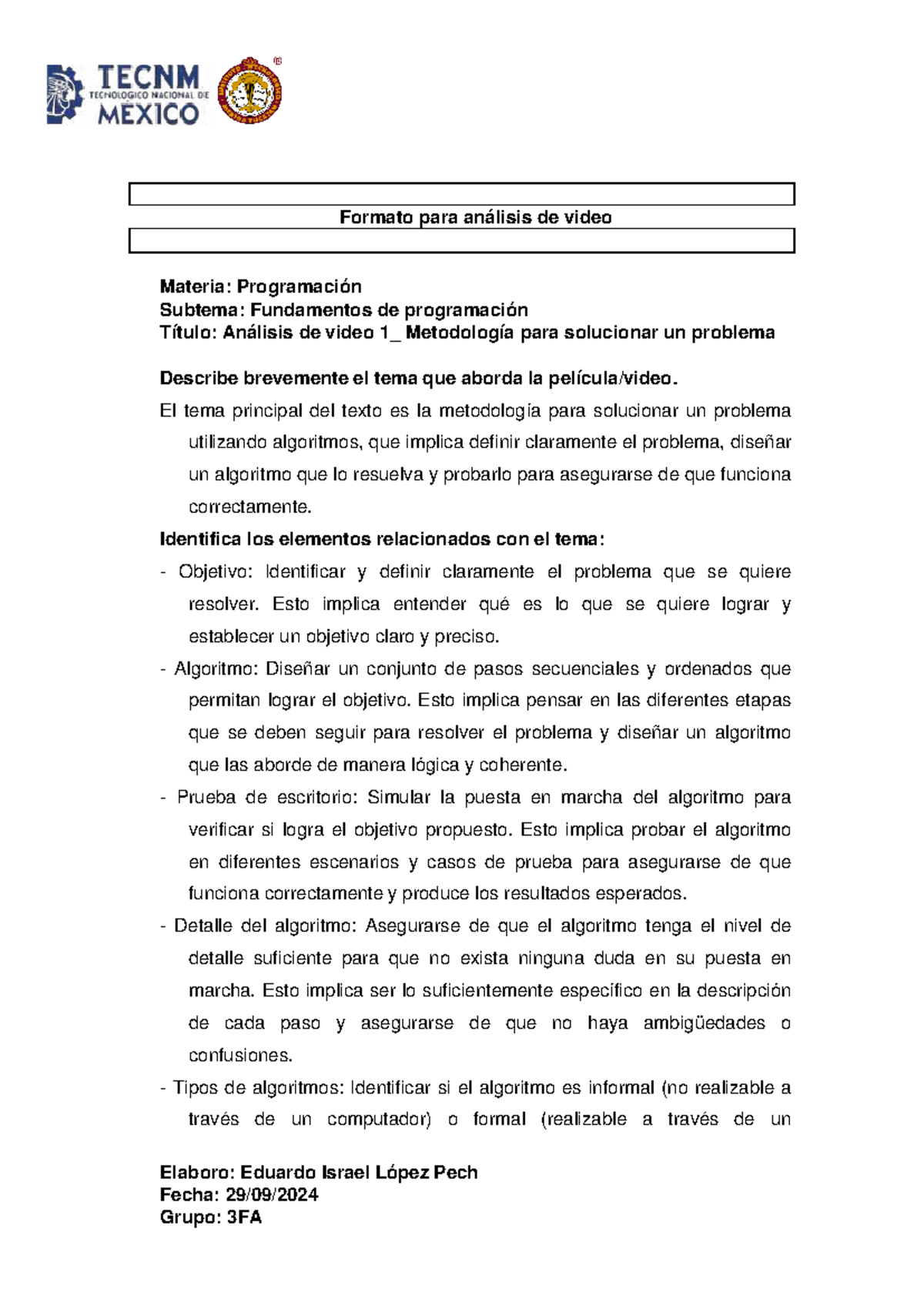 Análisis de video 1 Metodología para solucionar un problema Eduardo ...