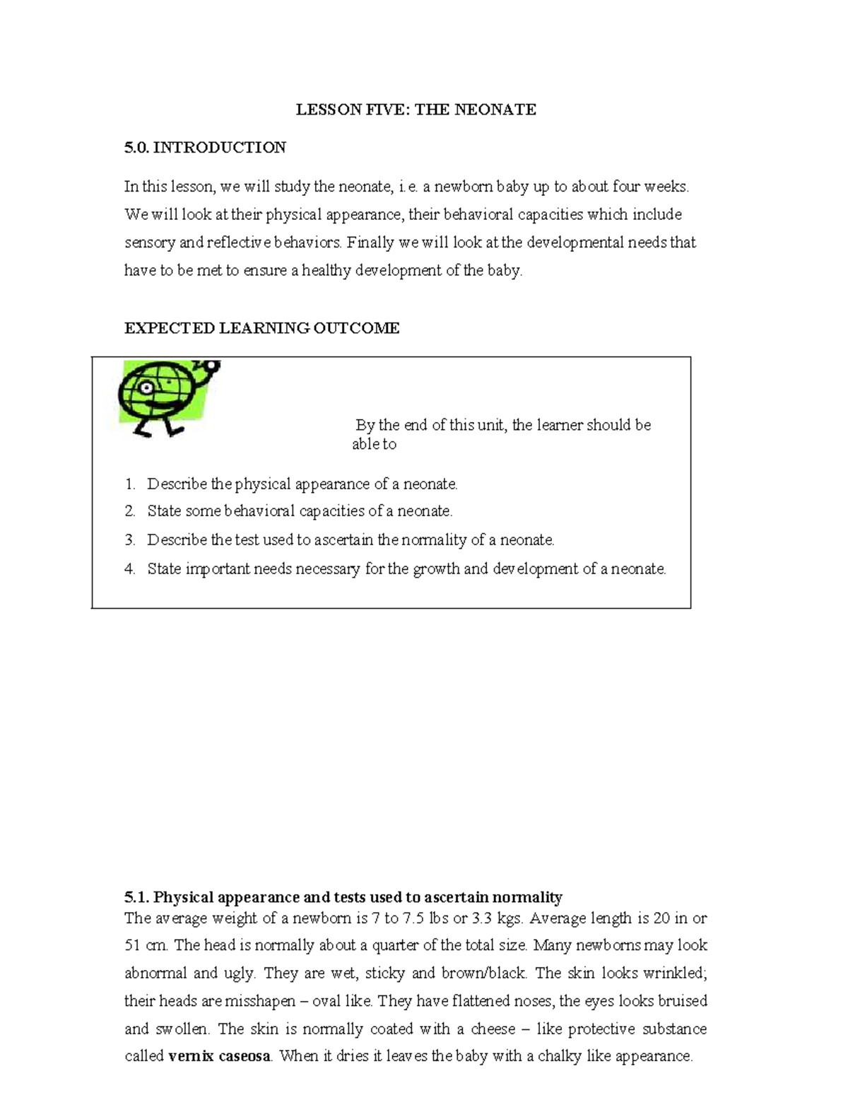 LESSON FIVE: UNDERSTANDING THE NEONATE AND ITS NEEDS - Studocu