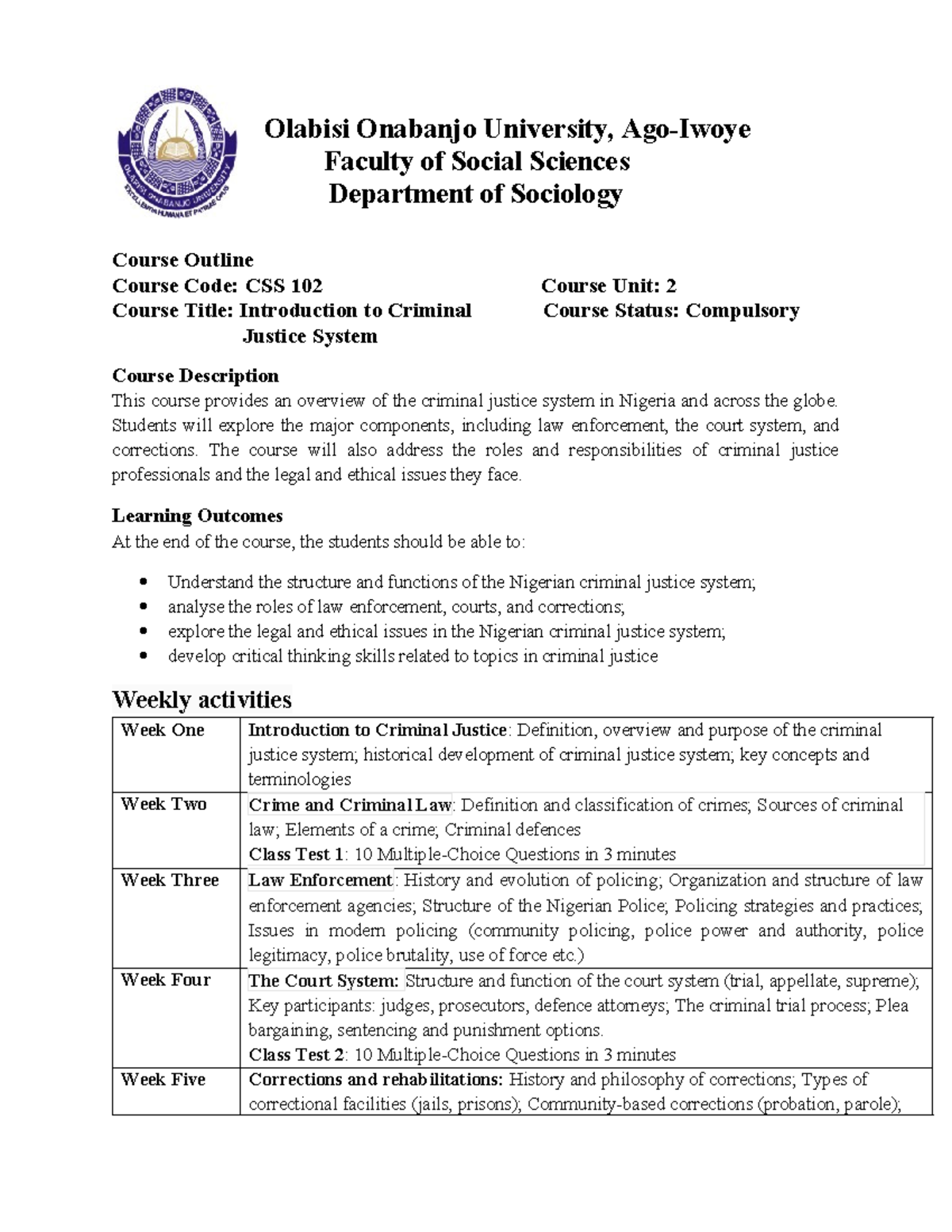 CSS 102 Course Outline: Introduction to Criminal Justice System - Studocu