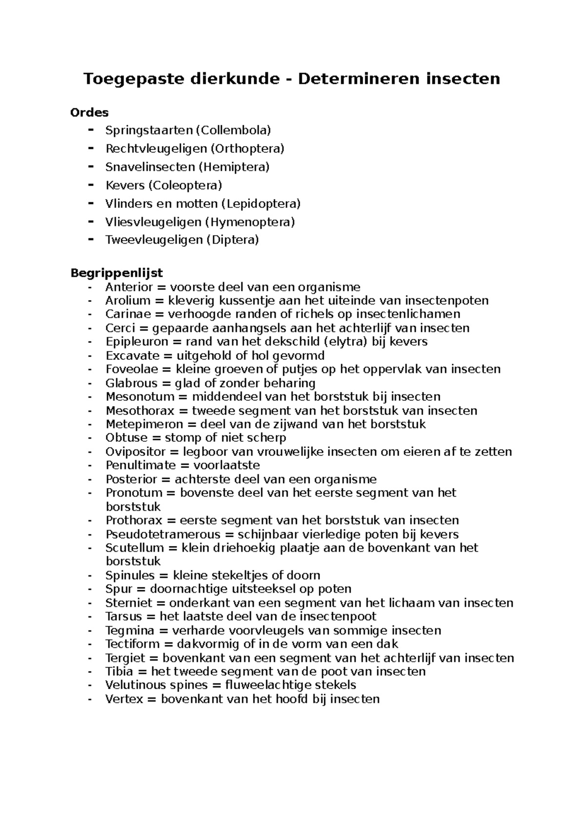 Titel: Toegepaste Dierkunde: Insectendeterminatie en Ordes uitleg - Studocu