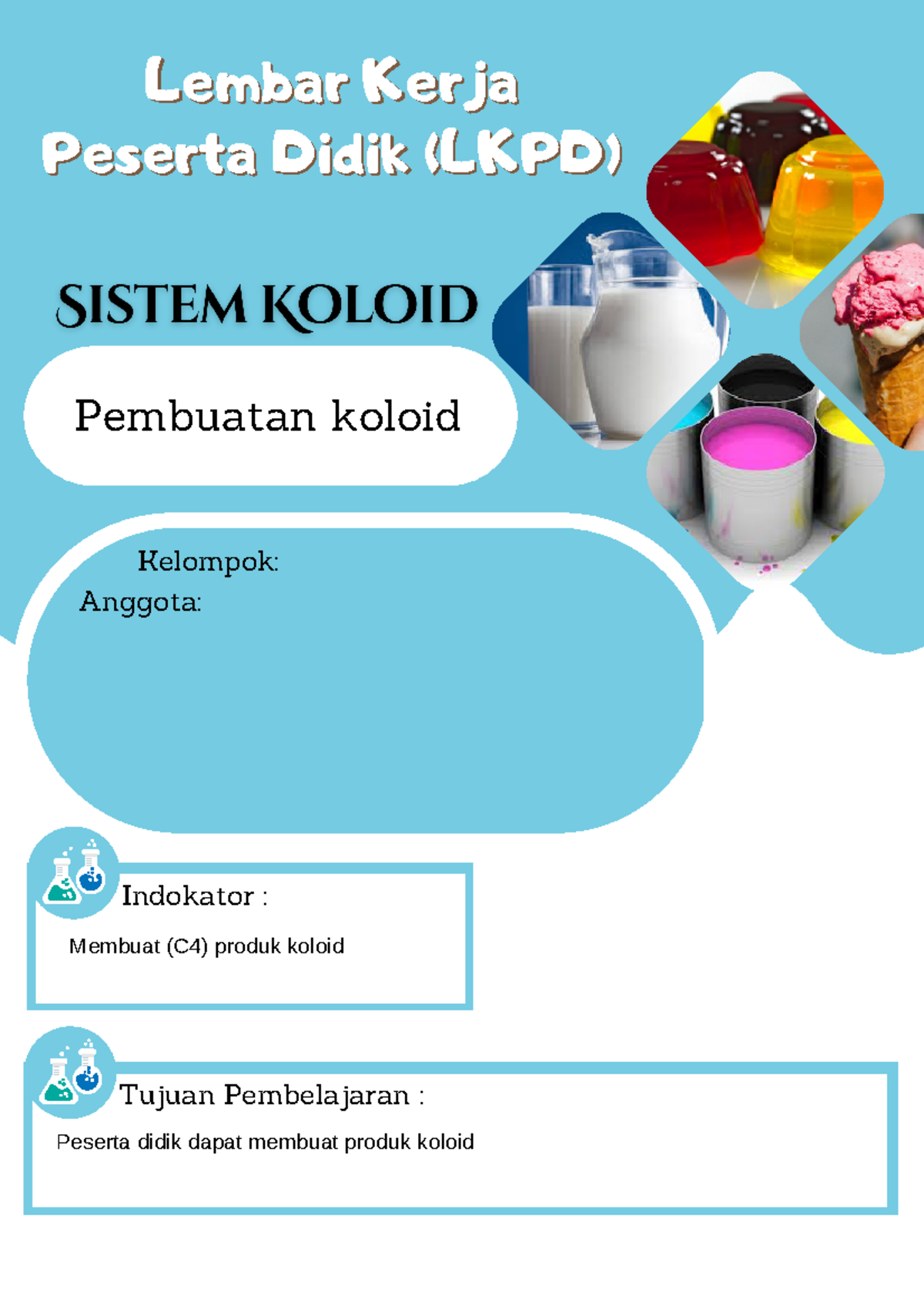 LKPD Koloid PjBL Pertemuan 3: Proyek Pembelajaran Kreatif - Studocu
