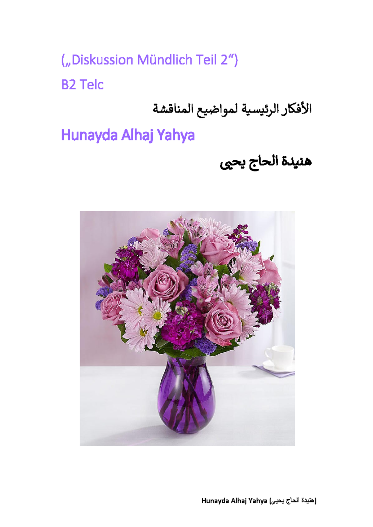 Thema Diskussionspunkte für Mündliche Prüfung B2 075026 - Studocu