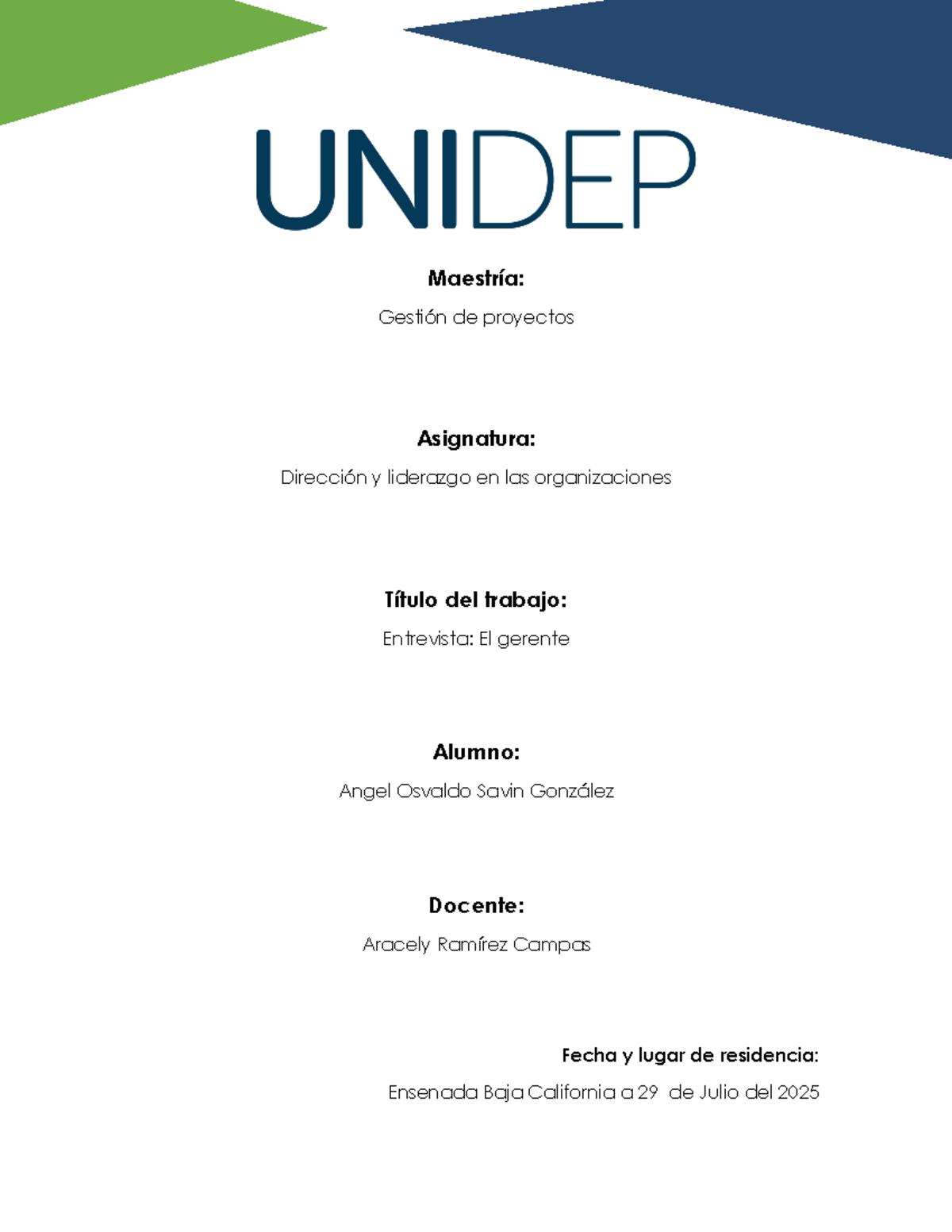 S1 A1 Entrevista: Habilidades y Roles del Gerente en Proyectos - Studocu