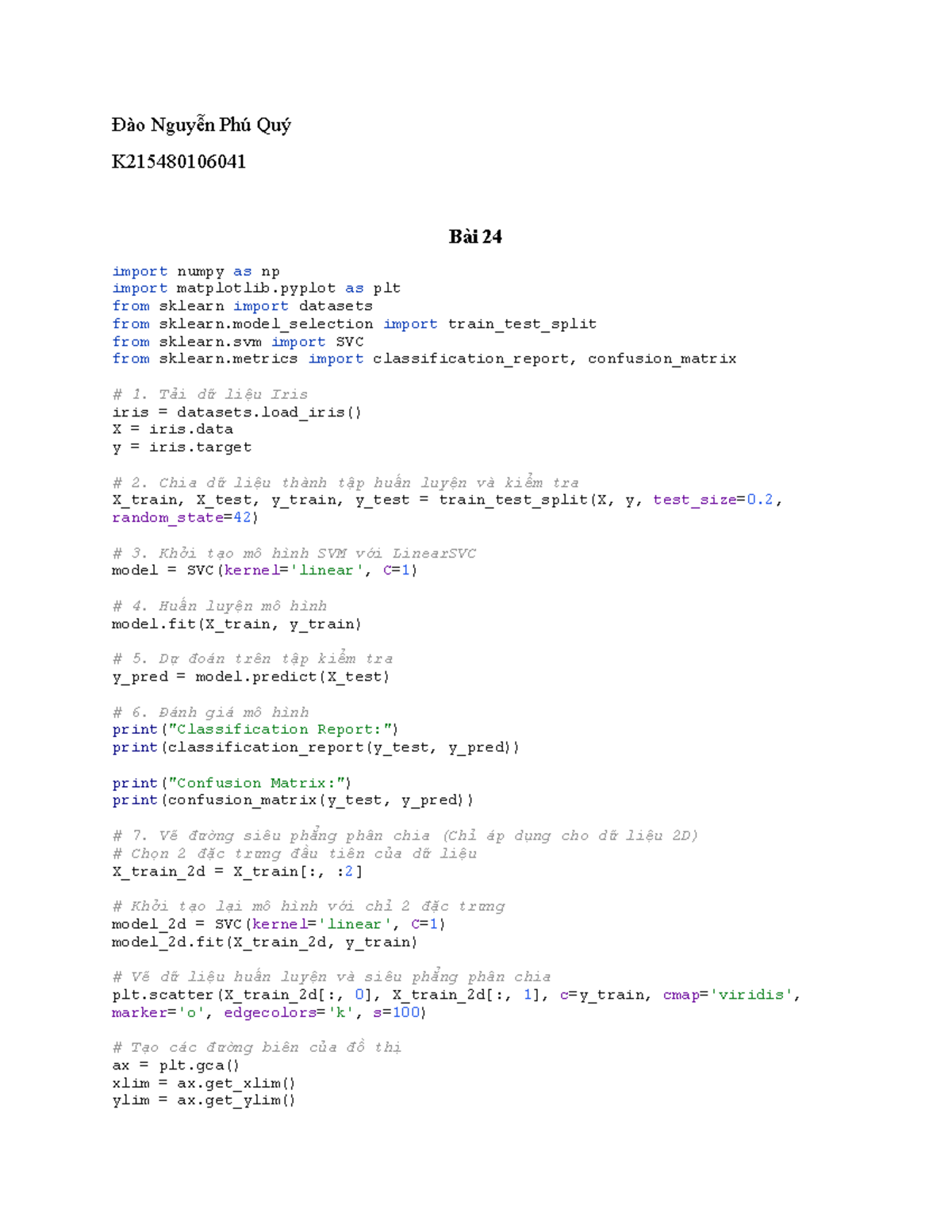 K215480106041 SVM Model Implementation and Evaluation: Exercises 24-26 - Studocu