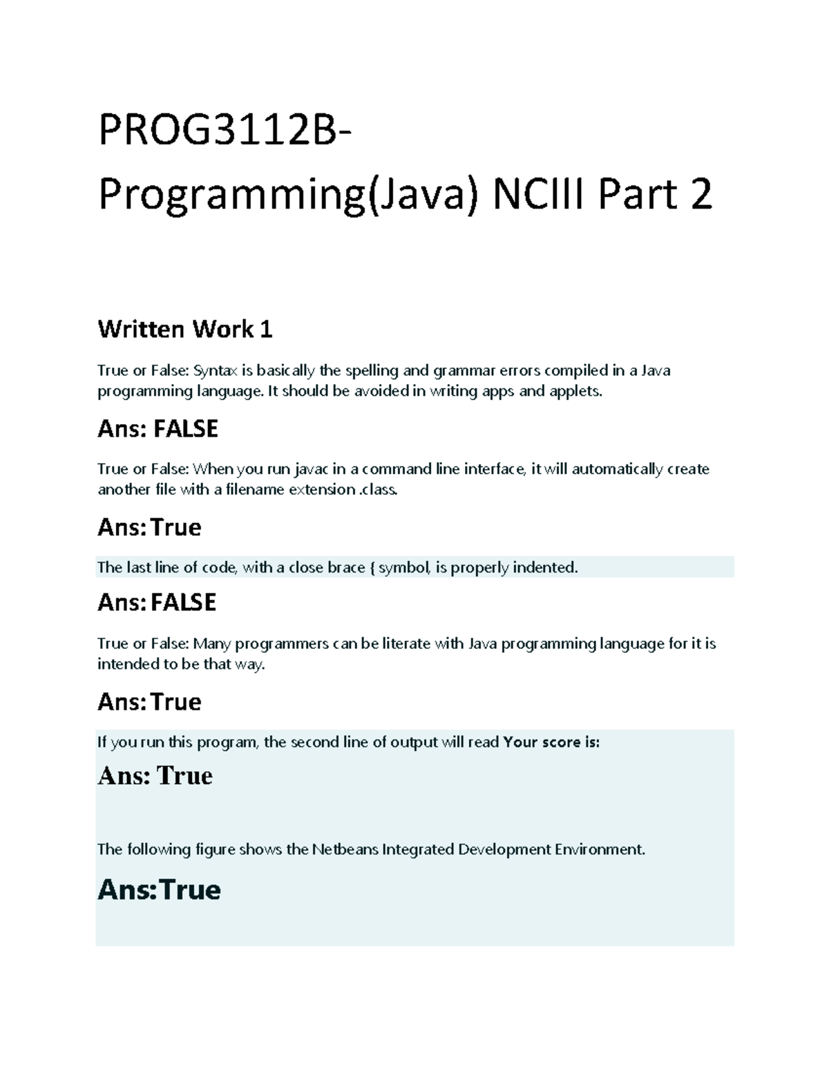 PROG3112B - Java Programming True/False Quiz Answers and Explanations - Studocu